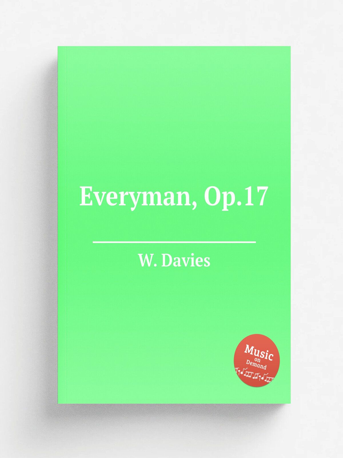 Everyman, Op.17 | W. Davies | 1904 | Репринт