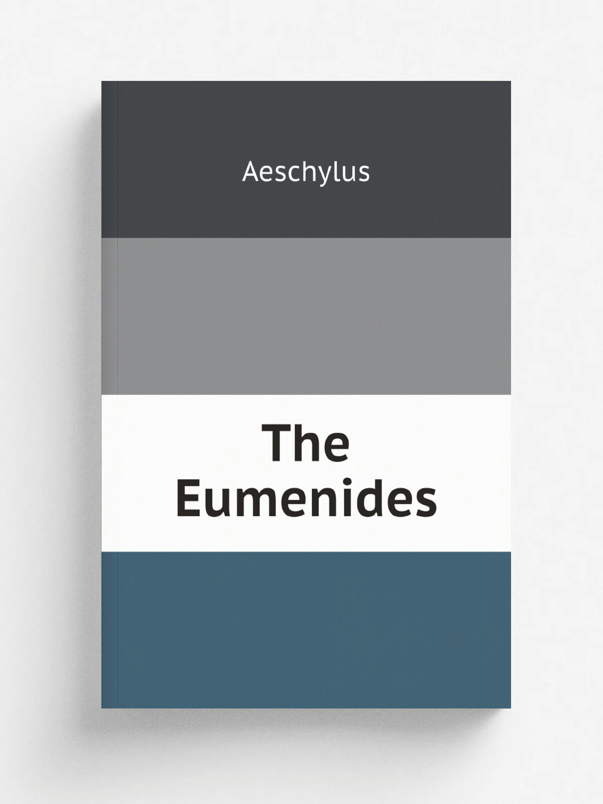 The Eumenides of Aeschylus