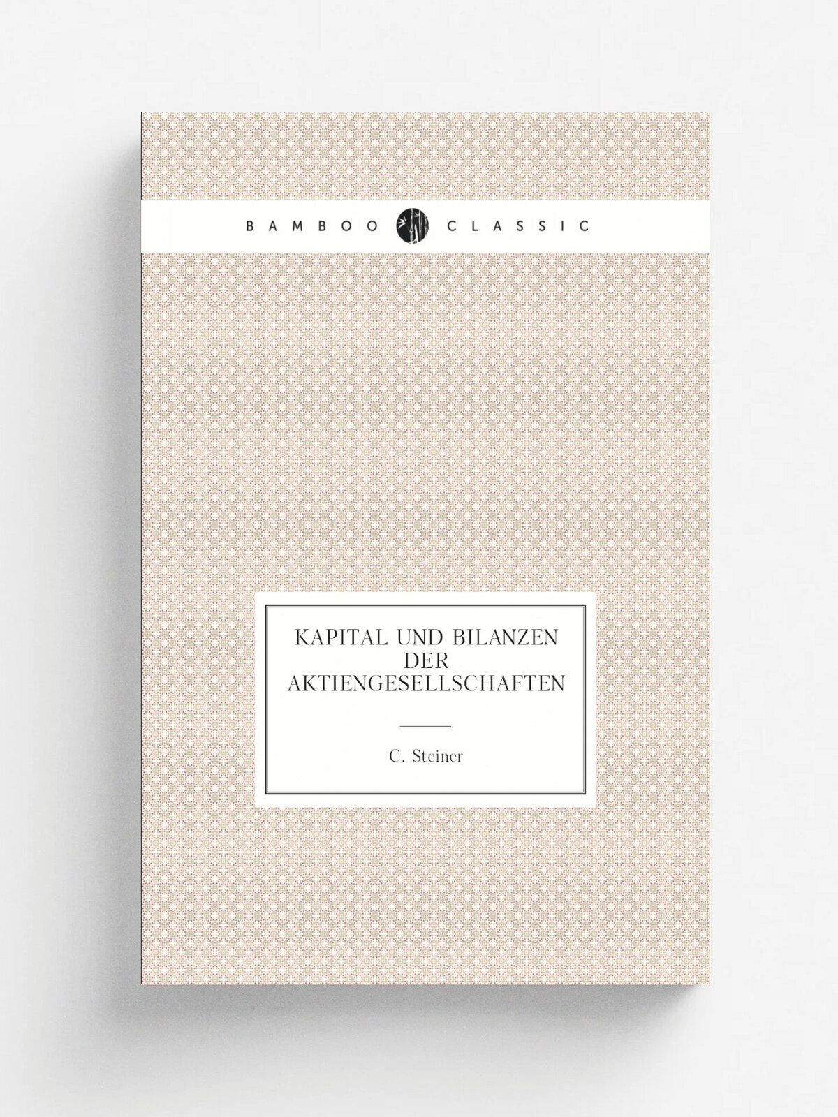 Kapital Und Bilanzen Der Aktiengesellschaften