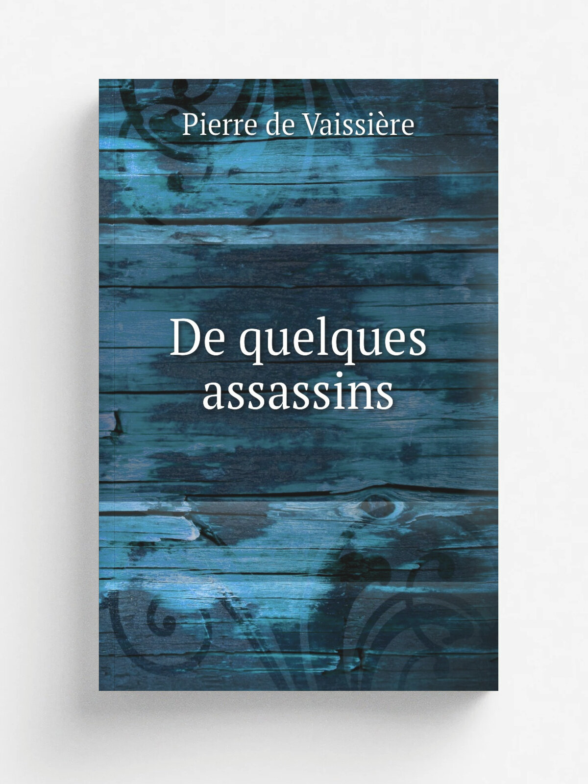 De quelques assassins