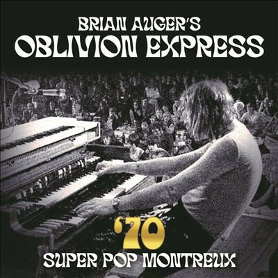 BRIAN AUGER’S OBLIVION EXPRESS 70 Super Pop Montreux (LP)