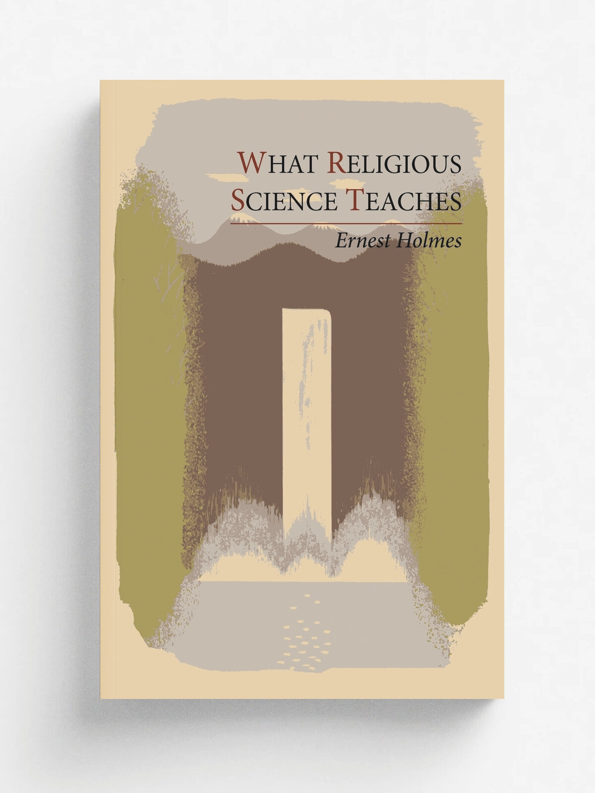 What Religious Science Teaches