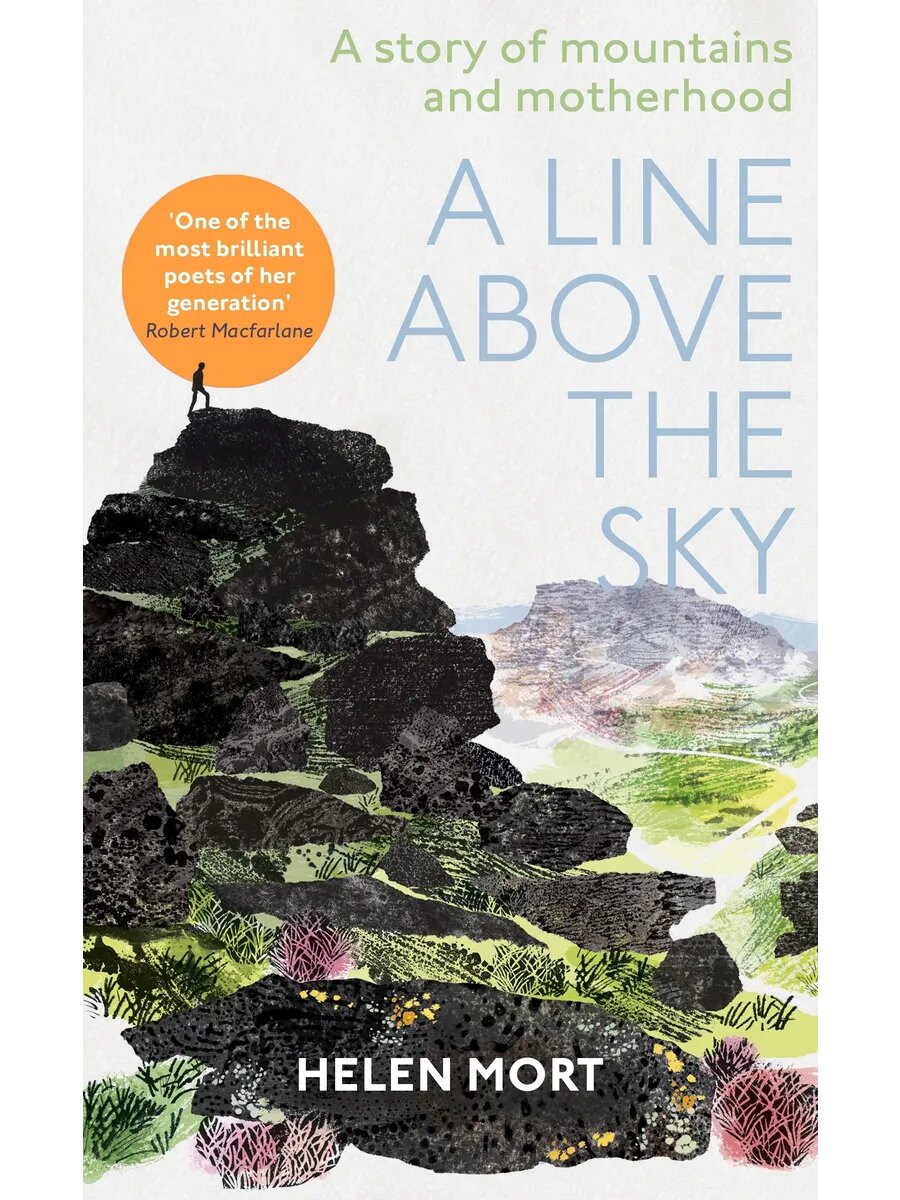 A Line Above the Sky. On Mountains and Motherhood