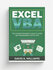 Excel VBA. The Ultimate Beginner's Guide to Learn VBA Programming Step by Step