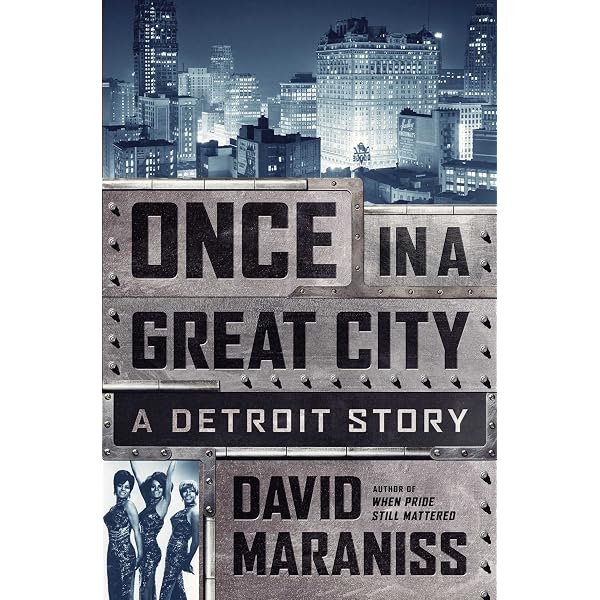 Once in a Great City: A Detroit Story，Reprinted paperback book