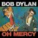 BOB DYLAN Oh Mercy (LP)