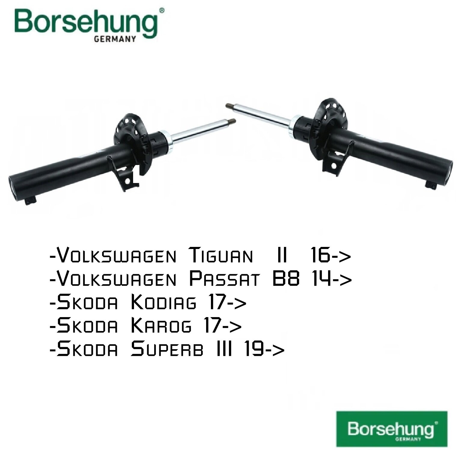 Передние амортизаторы Borsehung (D 55mm) для Volkswagen Tiguan II, Passat B8, Golf 7, Skoda Kodiaq, Karoq, Superb III, A3