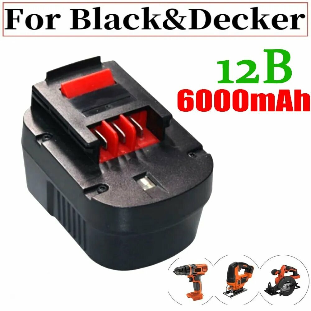 12 В 6000 мАч Перезаряжаемый Инструментальный аккумулятор для Black &Decker A12 A12 FSB12 FS120B A 1712 HP12 HP12 Ni-MH Сменный аккумулятор для дрели