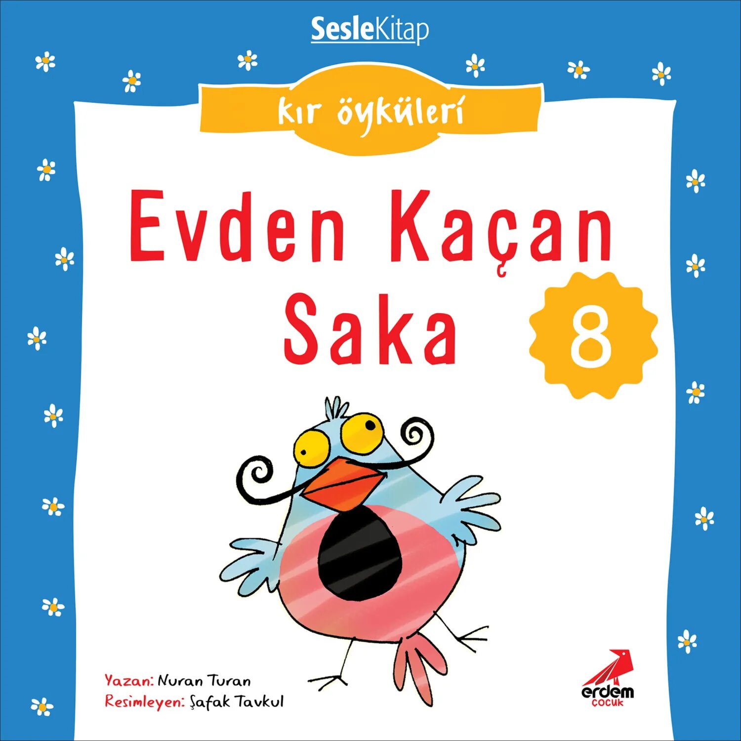 Kır Öyküleri – Evden kaçan saka [Аудиокнига]