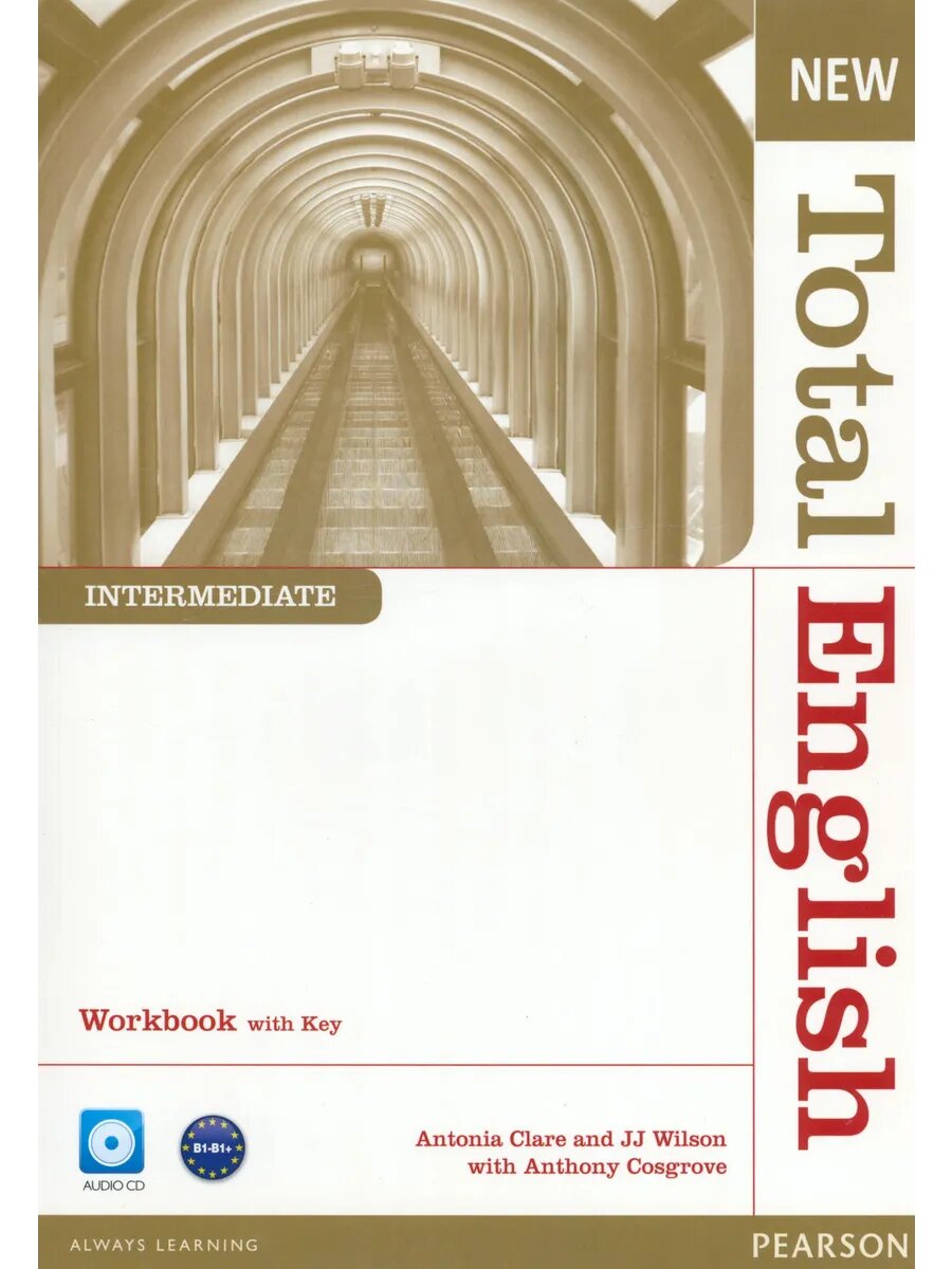 New Total English. Intermediate. Workbook with Key (+CD)