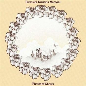 PREMIATA FORNERIA MARCONI Photos Of Ghosts (LP)