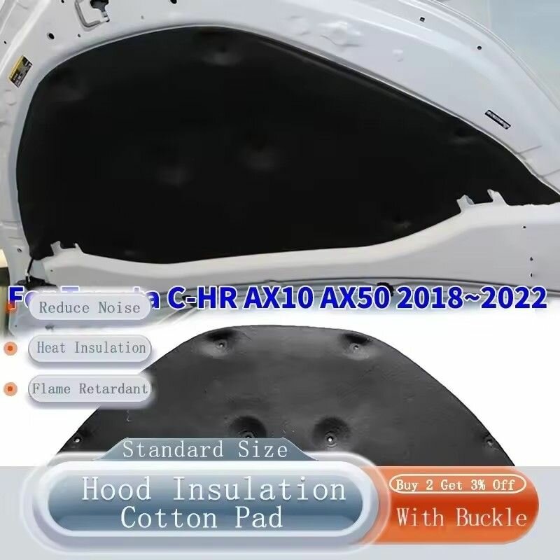 Звукоизоляционная накладка капота Toyota C-HR AX10 AX50 2018-2022 — звукоизоляция, прямая замена, с пряжкой, черная