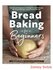 Книга "Bread Baking for Beginners" Bonnie Ohara, 2018 г, мягкий переплет, англ. ...