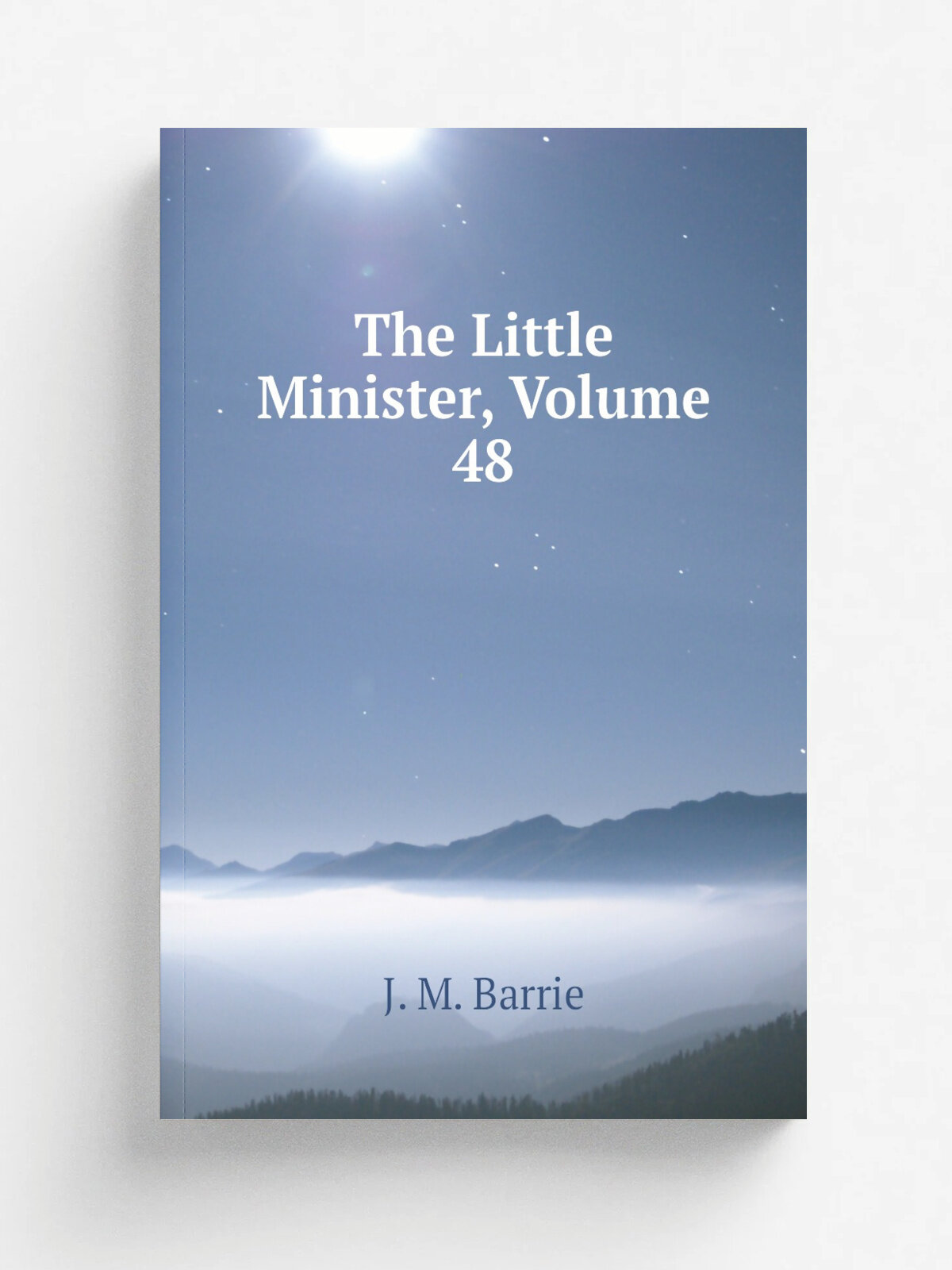 The Little Minister, Volume 48