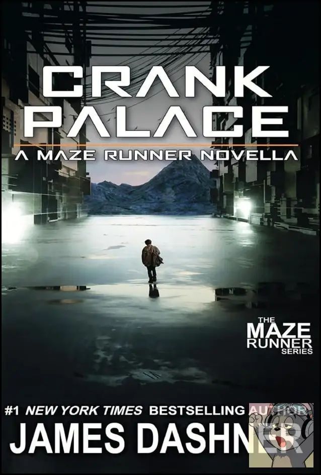 Crank Palace James Dashner Maze Runner Prequel Novella Paperback