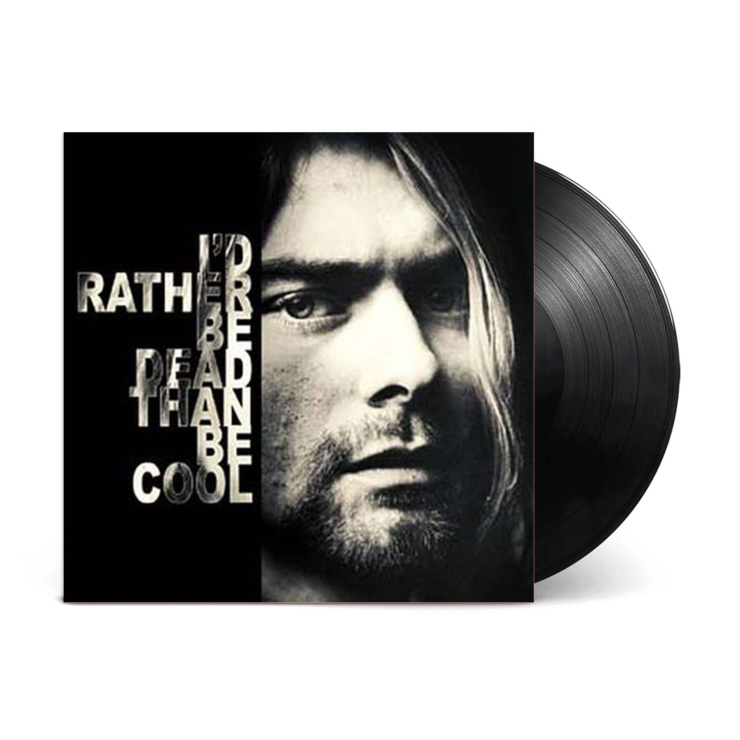 Виниловая пластинка Nirvana - I'd Rather Be Dead Than Be Cool, Vinyl, LP, Clear, New