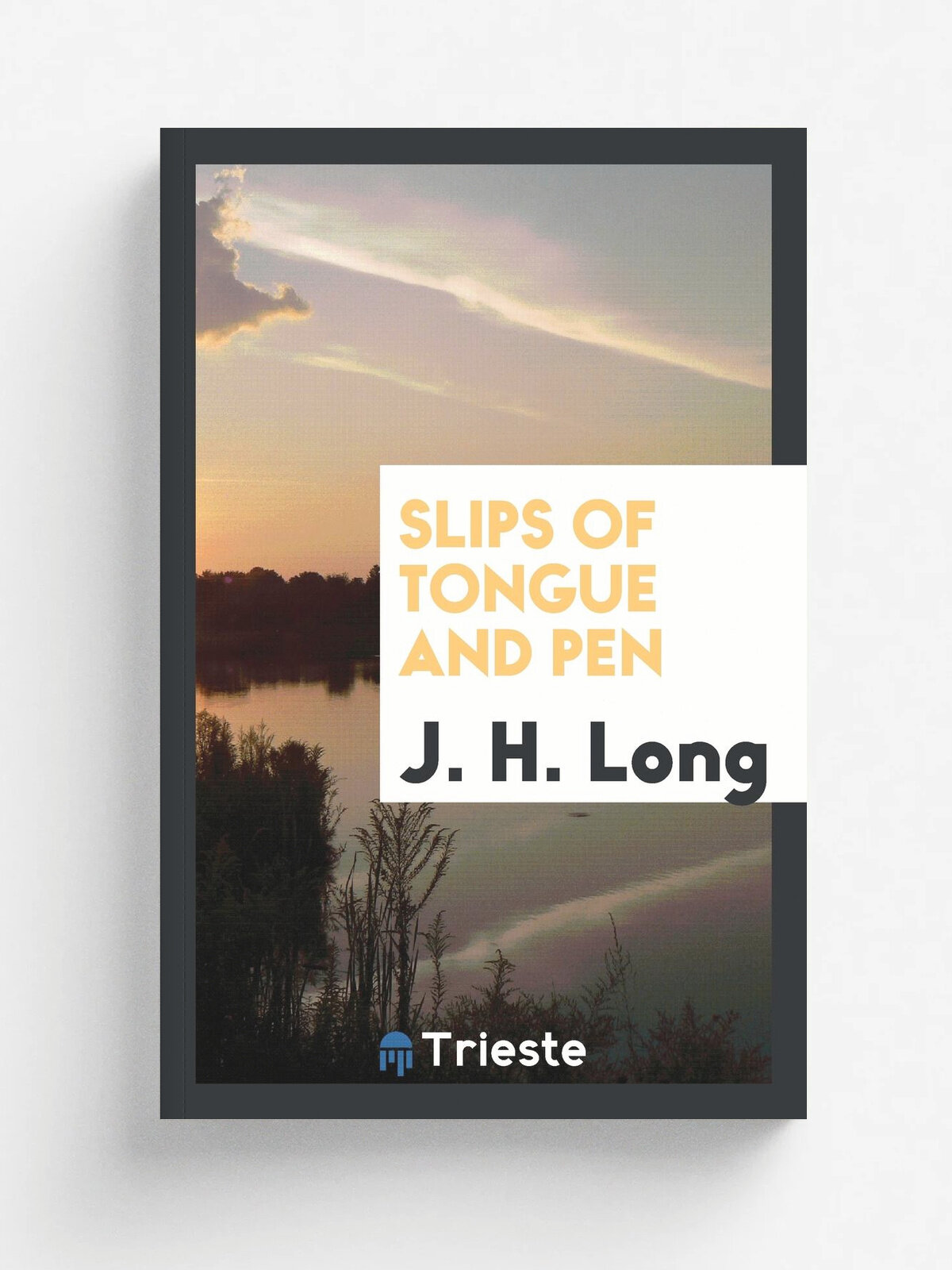 Slips of Tongue and Pen