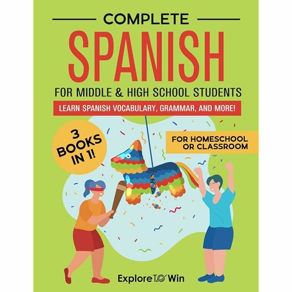 Complete Spanish for Middle & High School Students: 3 Workbooks in 1: Learn Spanish Vocabulary, Grammar, and More! (For Homeschool or Classroom)，Reprinted paperback book
