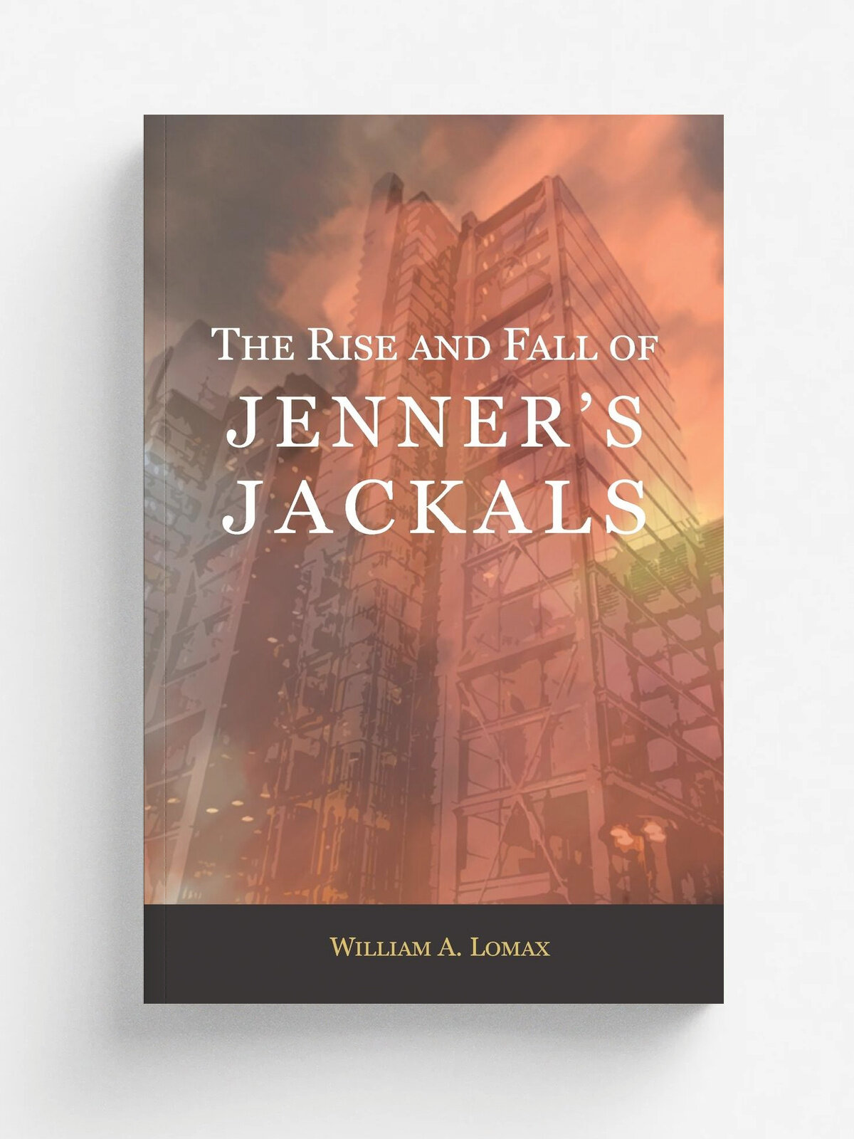 The Rise and Fall of Jenner's Jackals
