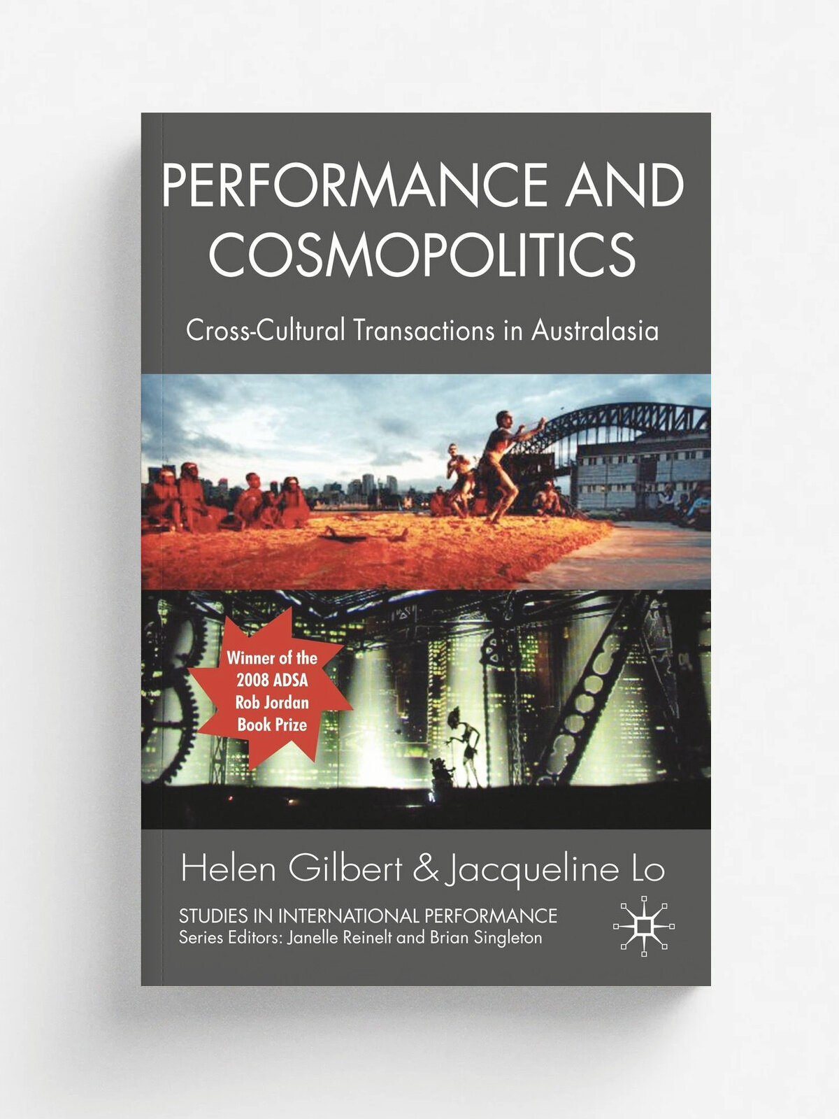 Performance and Cosmopolitics. Cross-Cultural Transactions in Australasia