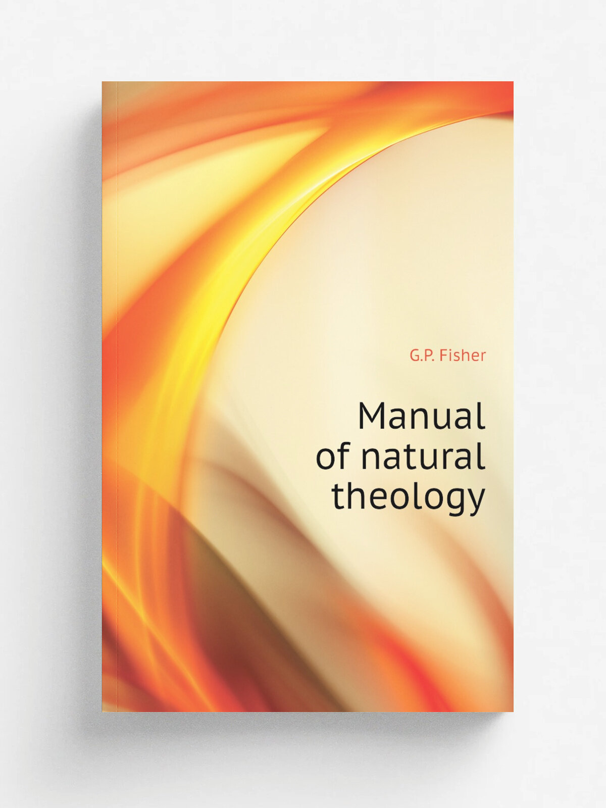 Manual of natural theology