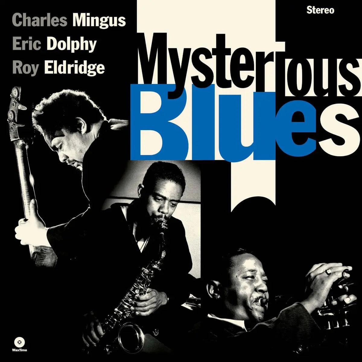 Charles Mingus & Eric Dolphy - Mysterious Blues - новая виниловая пластинка