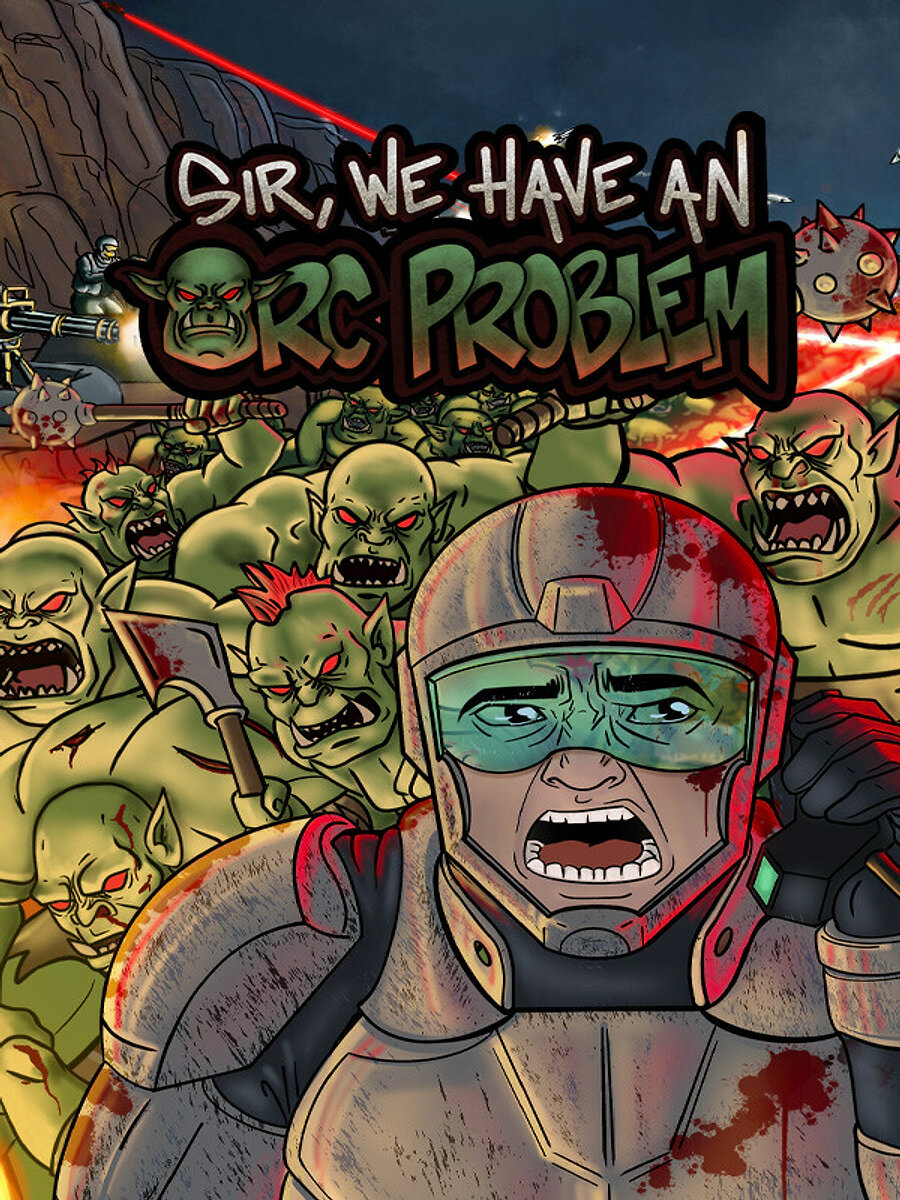 Sir, We Have an Orc Problem Казахстан