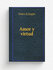 Amor y virtud | Pedro Echag.e | 1868 | Buenos Aires : Gr.ficos Argentinos L. J. ...