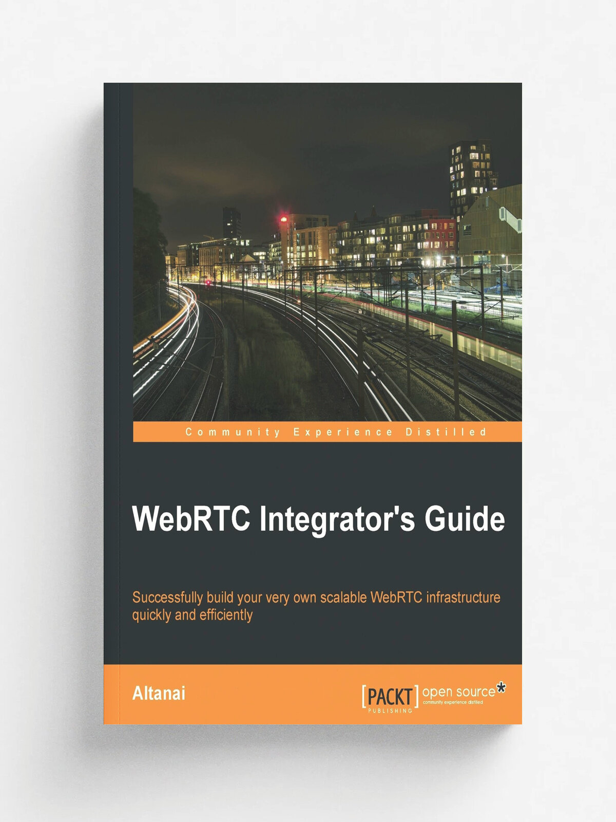 WebRTC Integrator's Guide