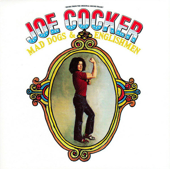 Компакт-диск Joe Cocker - Mad Dogs & Englishmen (1 CD)