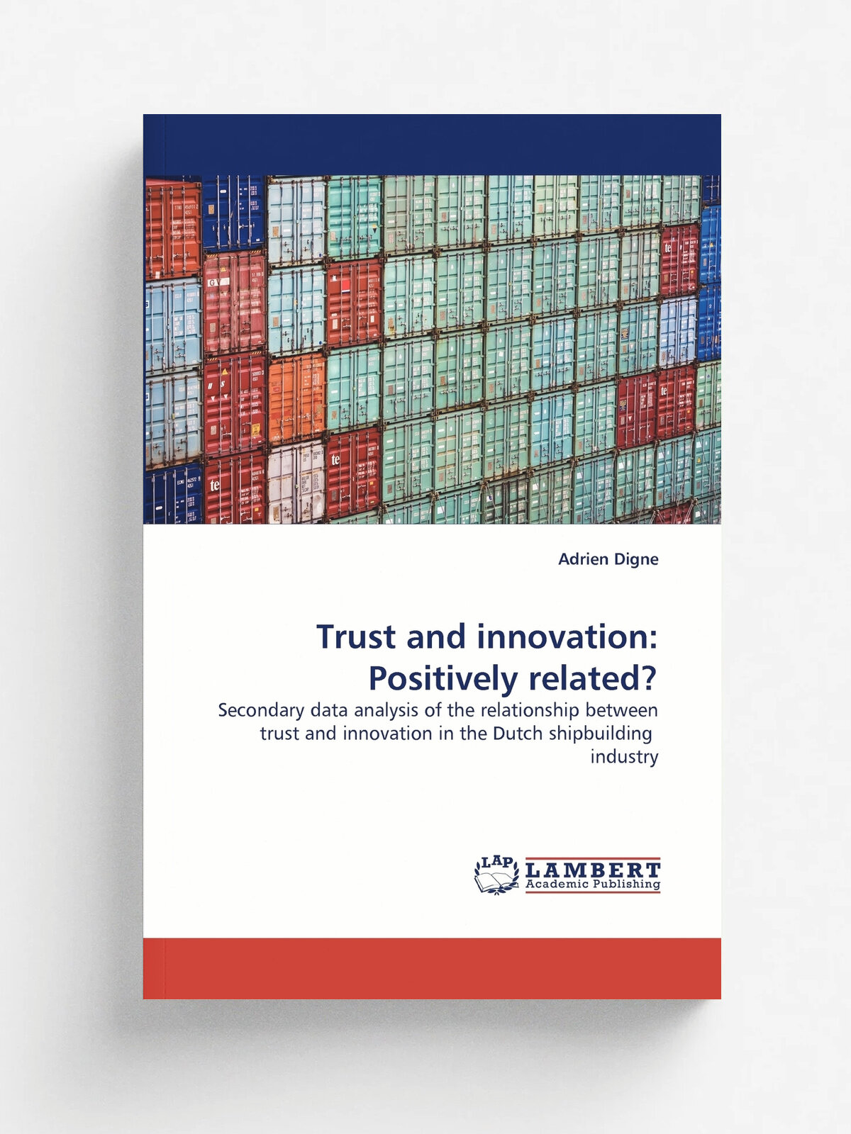 Trust and innovation. Positively related?
