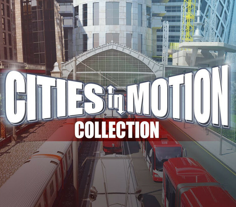 Cities in Motion Коллекция Steam Ключ • Активация Steam • регион Весь мир