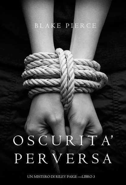 Oscurita’ Perversa [Цифровая книга]