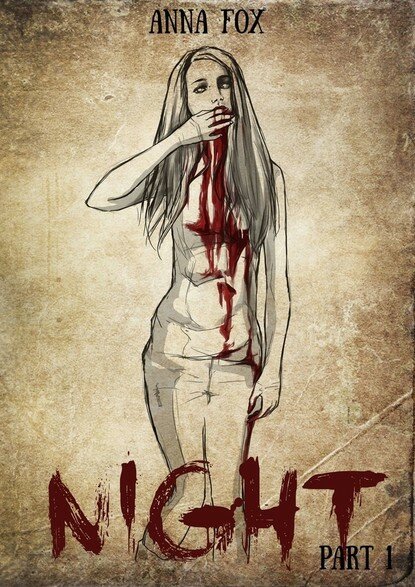 Night. Part 1 [Цифровая книга]