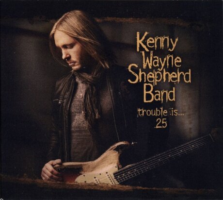 Компакт-Диски, PROVOGUE, KENNY WAYNE SHEPHERD BAND - Trouble Is.25 (CD+Blu-ray)