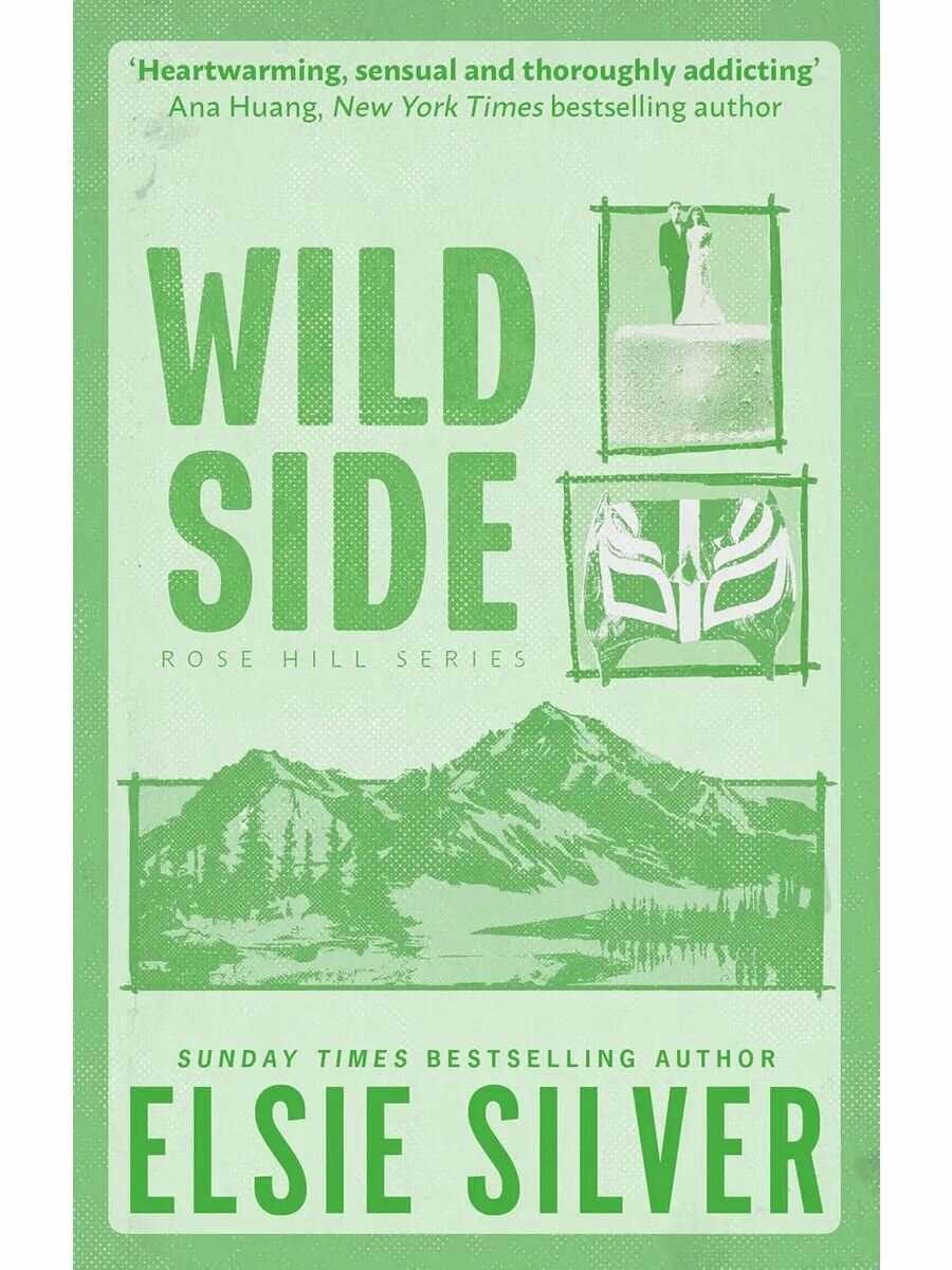 Wild Side Elsie Silver Дикая сторона Элси Сильвер