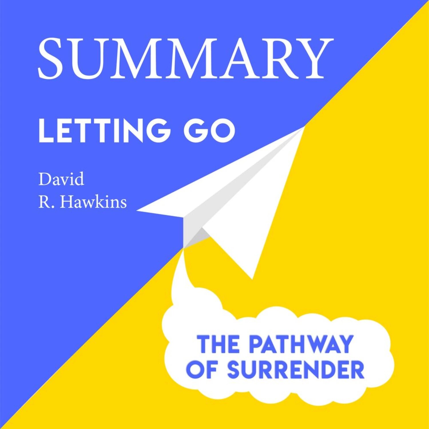 Summary: Letting go. The Pathway of Surrender. David Hawkins [Аудиокнига]