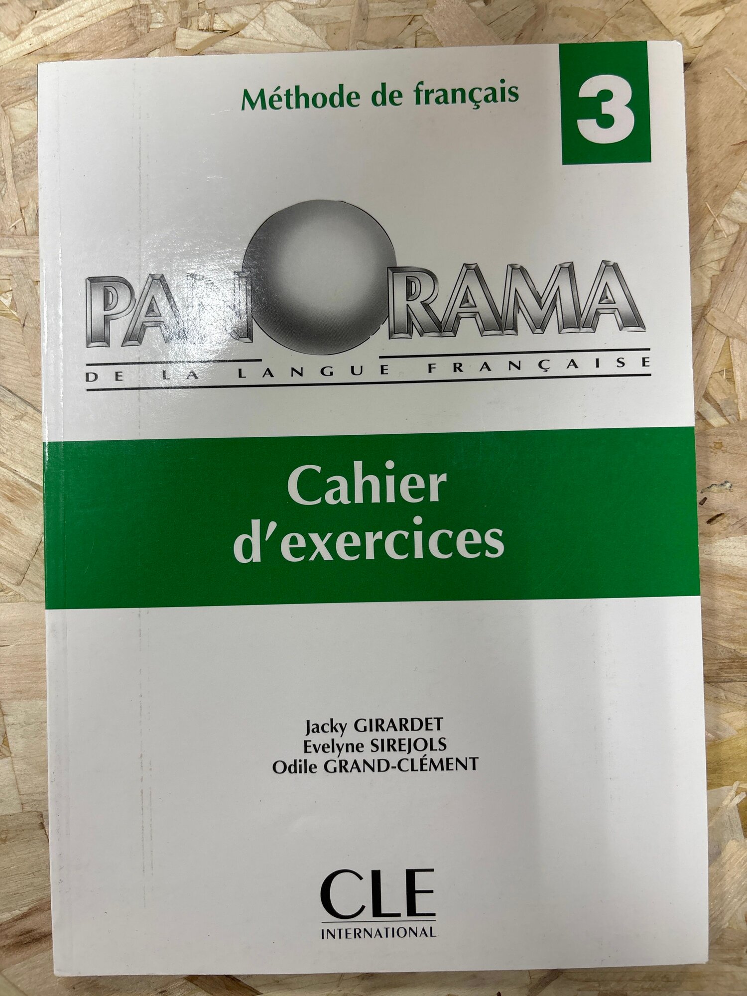 Panorama 3. Cahier d'exercices / Панорамa 3. Рабочая тетрадь для изучения французского языка