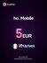Пополнение баланса ho. Mobile Италия 5 евро (EUR) | мобильная связь, prepaid, SI...