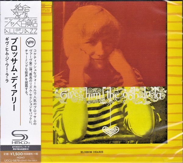 Музыка CD Blossom Dearie - Give Him The Ooh-La-La / SHM-CD