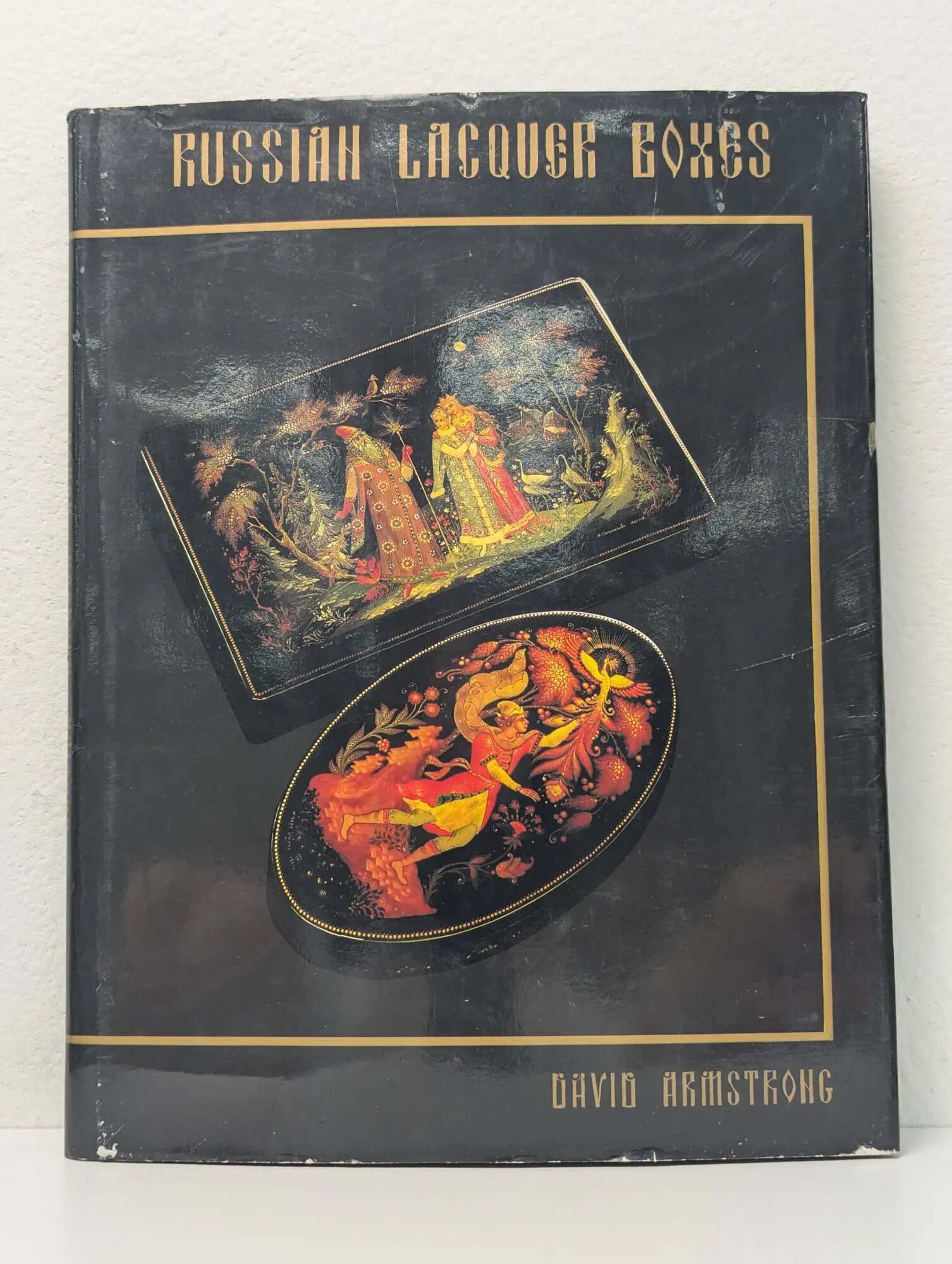 Russian Lacquer Boxes. Русские лаковые шкатулки Armstrong David 1992