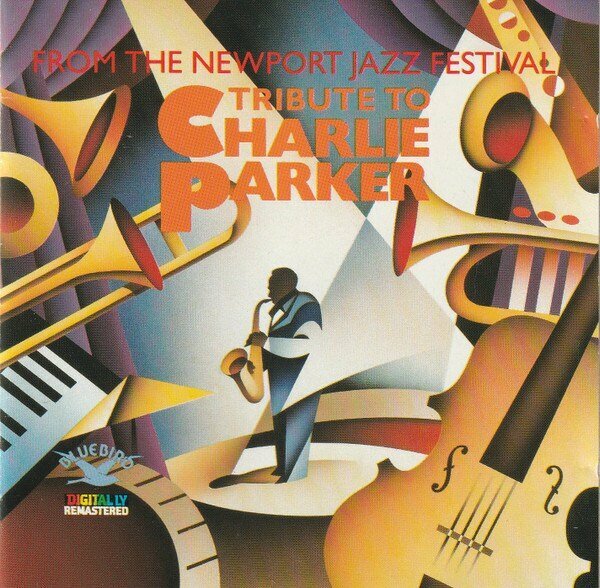 Компакт-диск Warner Newport Parker Tribute Allstars – From The Newport Jazz Festival: Tribute To Charlie Parker