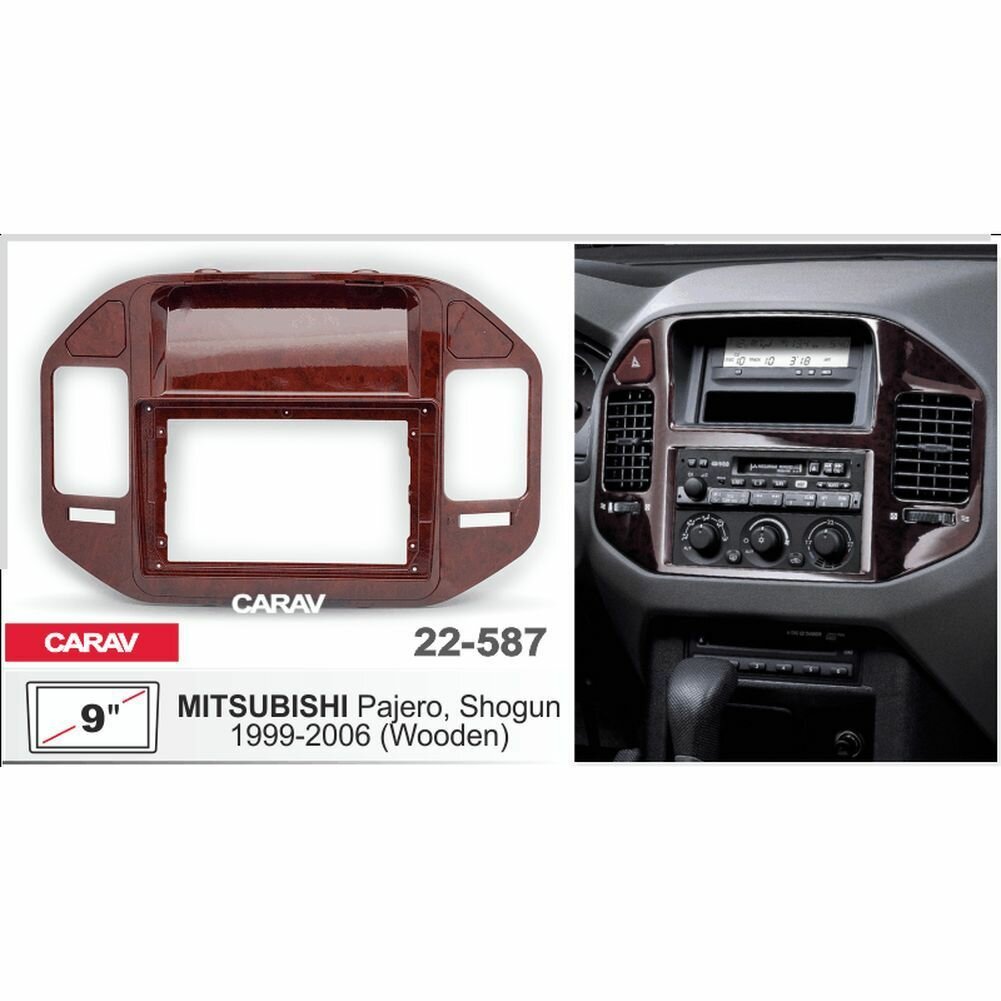 Рамка переходная 9" Android для MITSUBISHI Pajero, Montero, Shogun 1999-2006 CARAV 22-587
