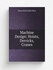 Machine Design: Hoists, Derricks, Cranes | Howard Drysdale Hess | 1912 | J.B. Li...
