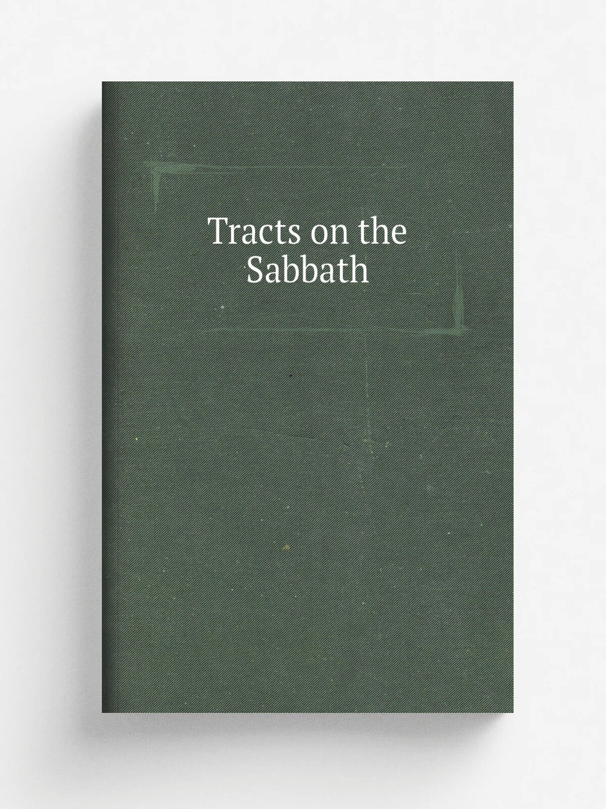 Tracts on the Sabbath | 1853 | American Sabbath tract society | Репринт