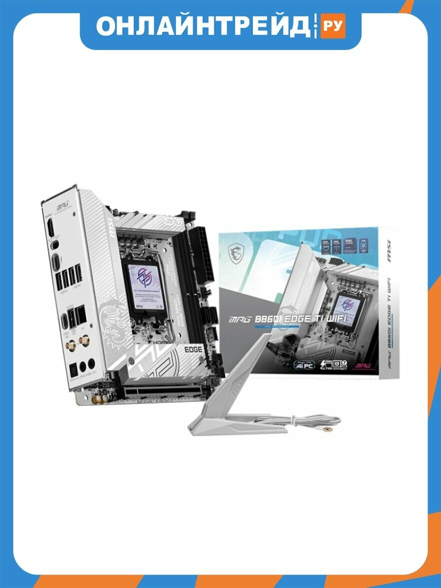 Материнская плата Msi MPG B860I EDGE TI WIFI (LGA1851, mini-ITX)