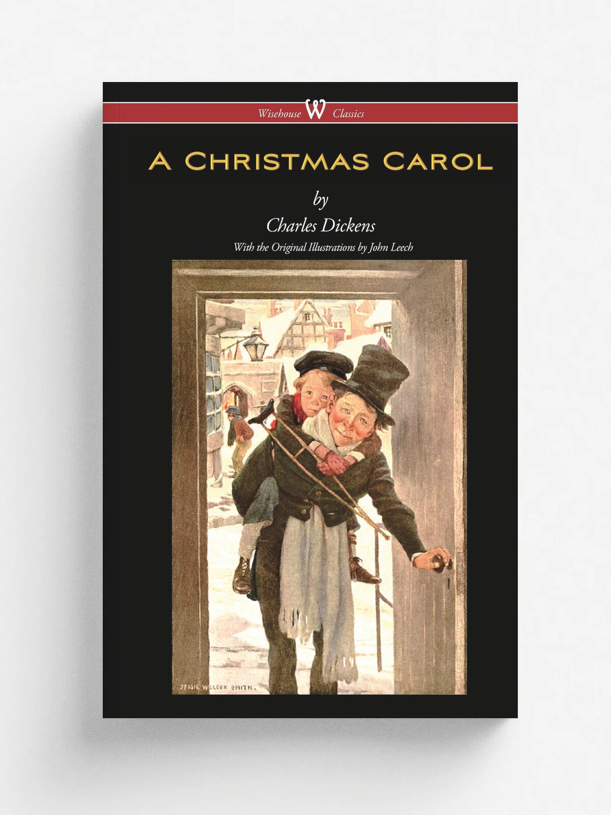 A Christmas Carol (Wisehouse Classics - with original illustrations)