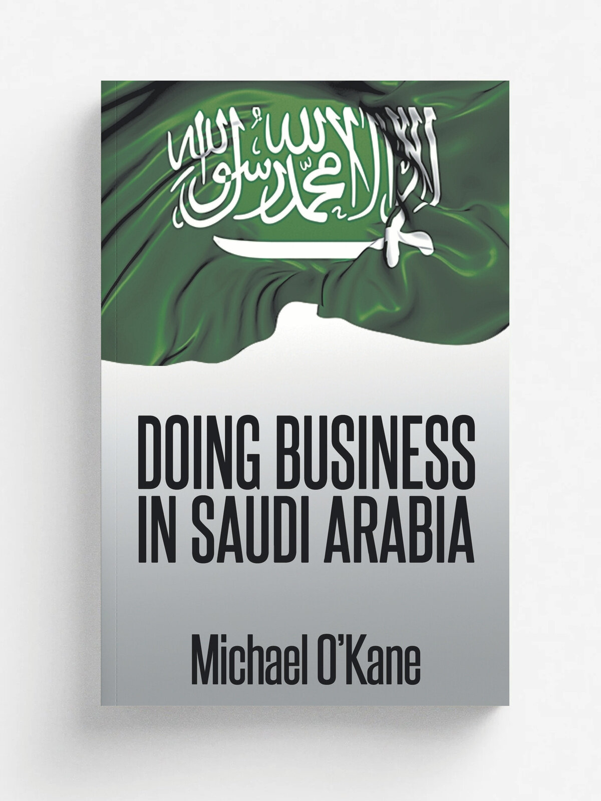 Doing Business in Saudi Arabia
