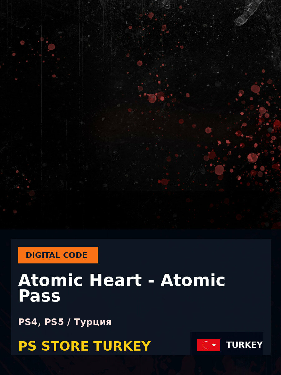 Atomic Heart - Atomic Pass PS4, PS5 — PlayStation Store Турция, цифровая версия