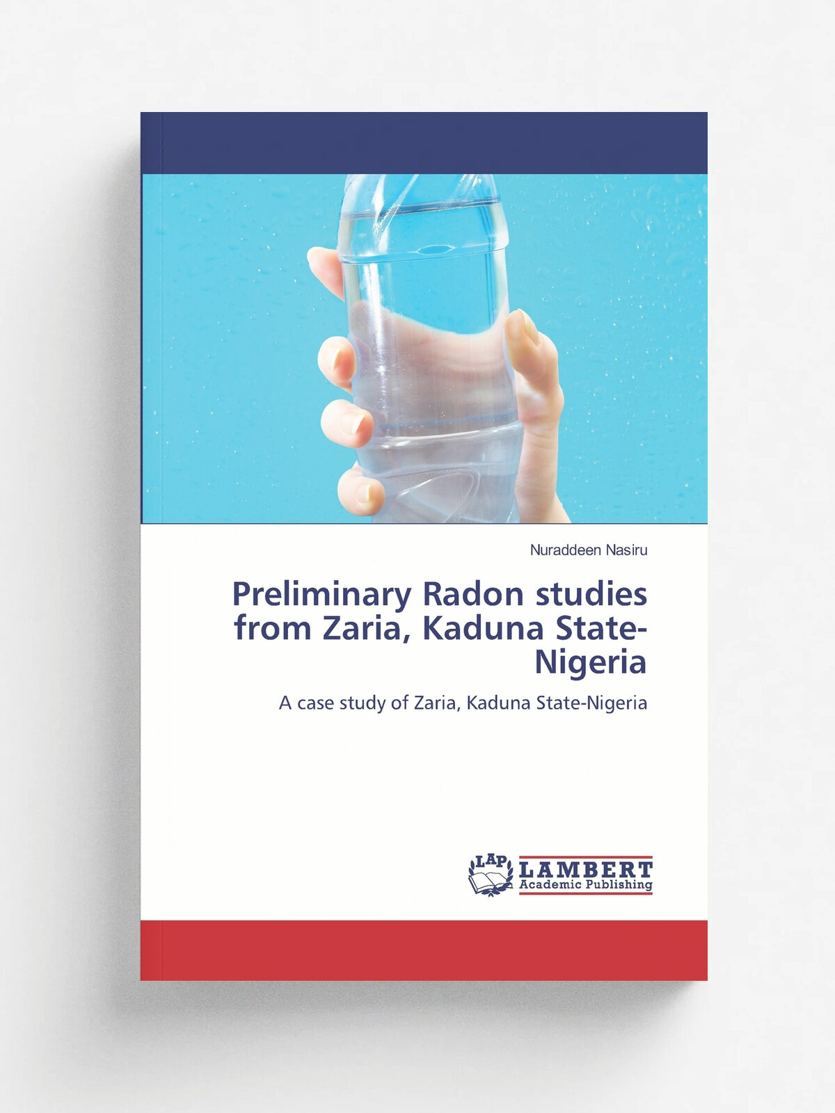 Preliminary Radon studies from Zaria, Kaduna State-Nigeria